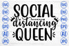 Social Distancing Queen SVG Cut File - So Fontsy