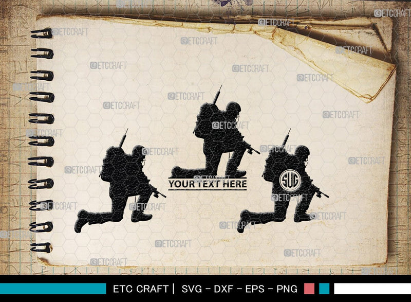 Soldiers Monogram, Soldiers Silhouette, Soldiers SVG, Military Svg ...