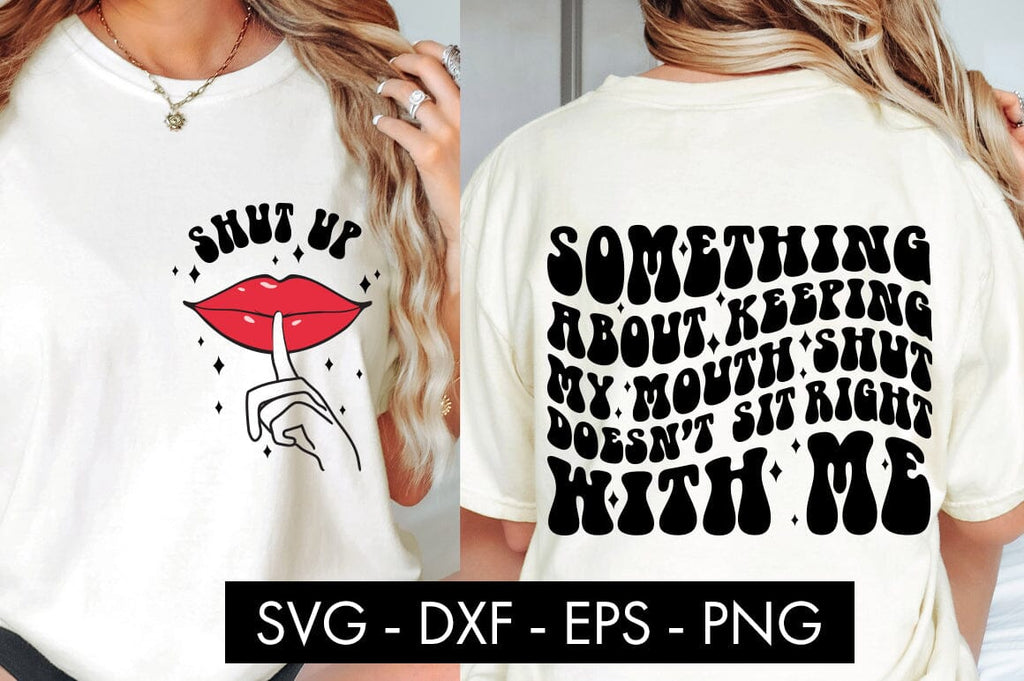 Something About Keeping My Mouth Shut SVG Cut File PNG - So Fontsy
