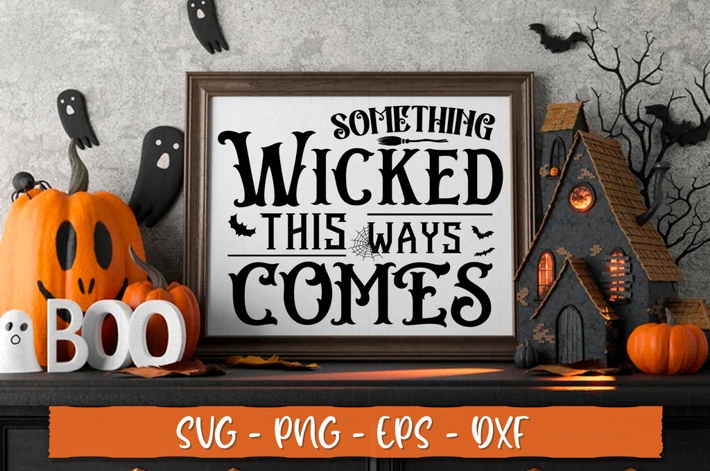 Something wicked this ways comes Sign SVG - So Fontsy