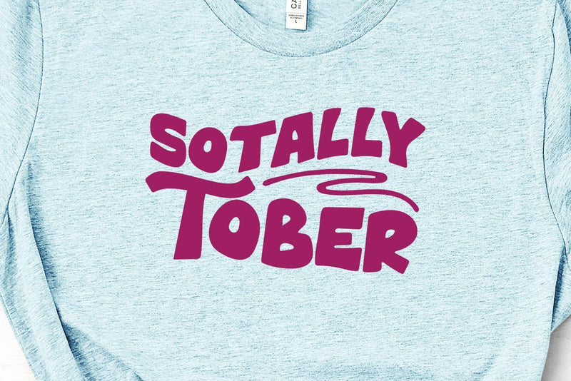 Sotally Tober Adult Drinking SVG Design | So Fontsy