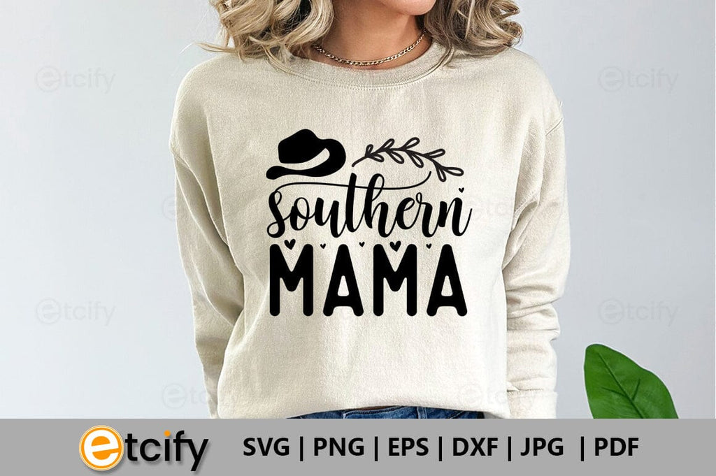 Southern mama SVG - So Fontsy