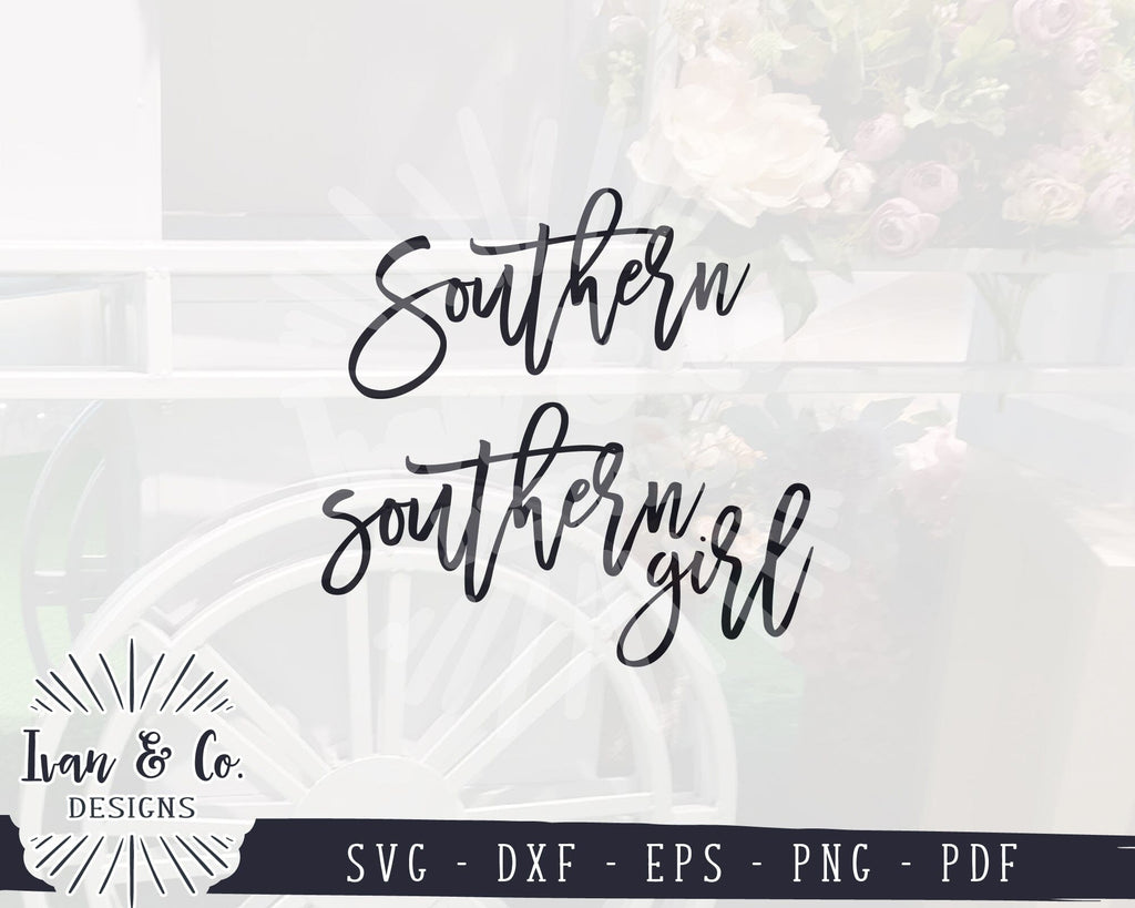 Southern & Southern Girl SVG Files, Southern Life Svg, Farm Girl ...