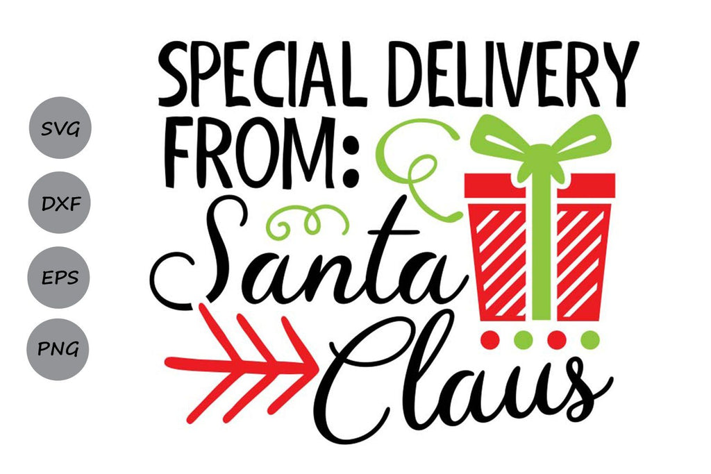 Special Delivery From Santa| Christmas SVG Cutting Files. - So Fontsy