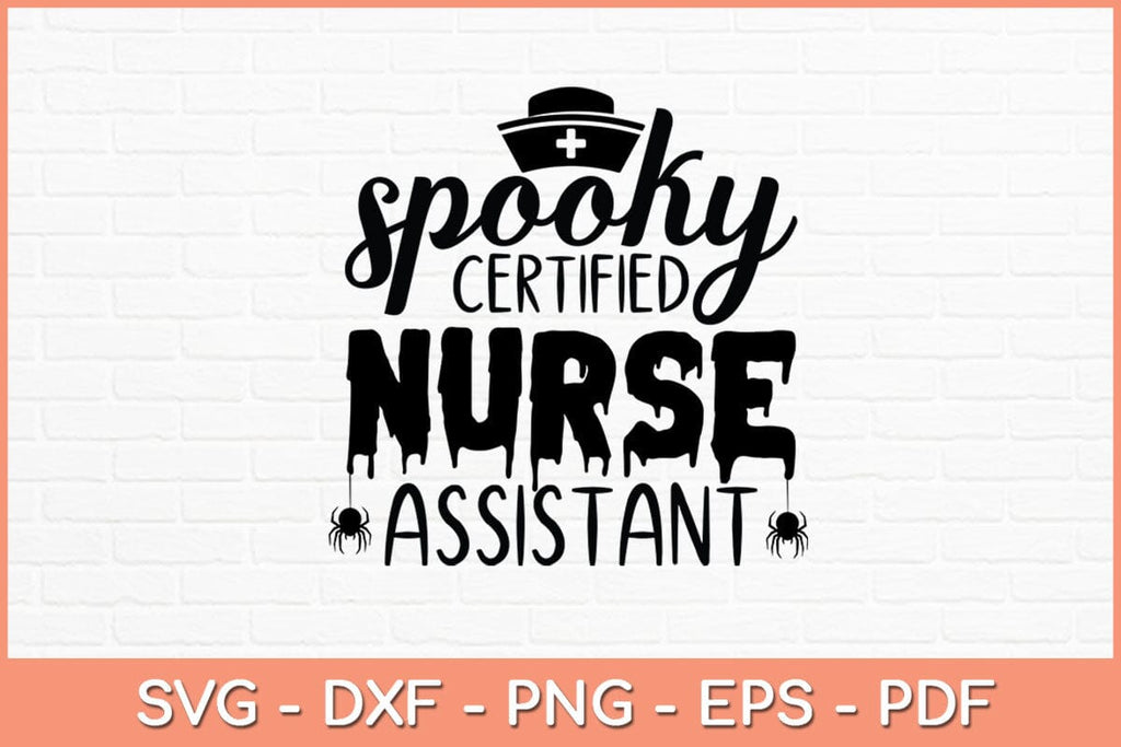 Spooky Certified Nurse Assistant Halloween Svg Design - So Fontsy