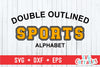 Sport Double Outlined svg Alphabet with Numbers - So Fontsy