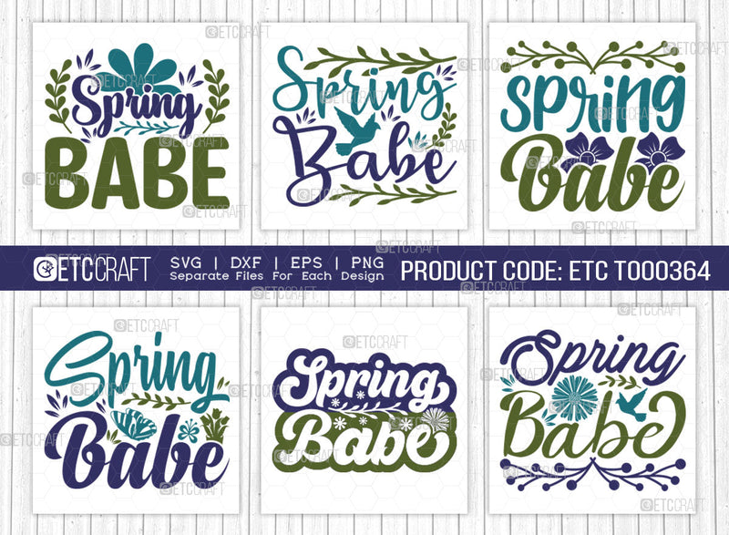 Spring Babe SVG Bundle, Welcome Spring Svg, Spring Svg, Hello Spring ...