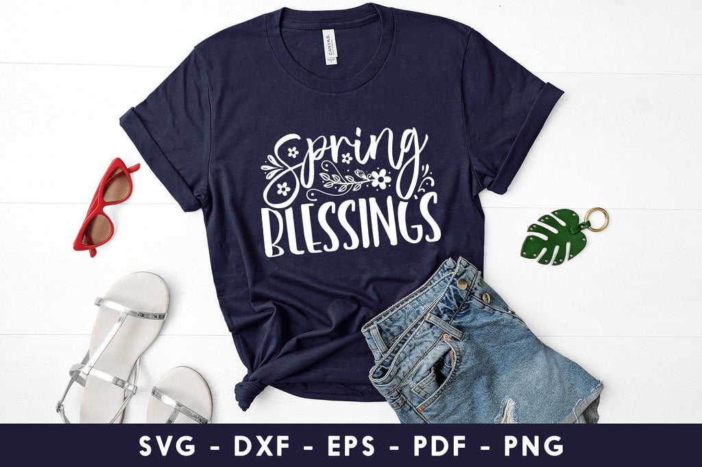 Spring Blessings- Spring SVG- Flower SVG - So Fontsy