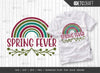 Spring Fever SVG Cut File, Welcome Spring Svg, Celebrate Spring Svg ...