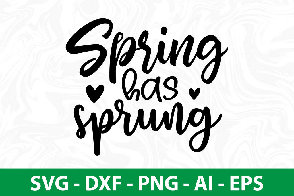 spring has sprung svg - So Fontsy