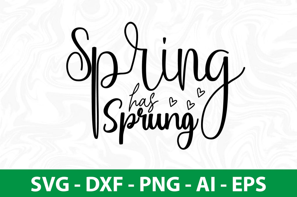 Spring has sprung svg - So Fontsy