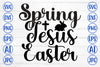 Spring Jesus Easter SVG Cut File - So Fontsy