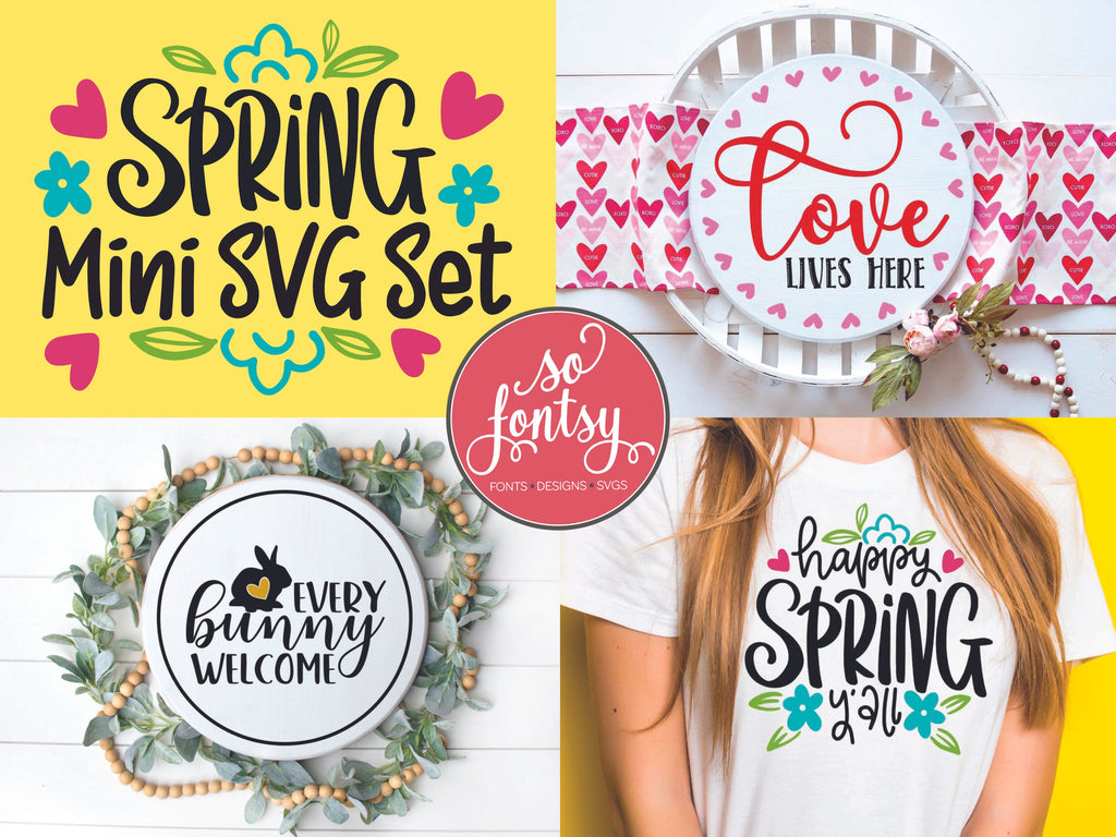 Spring Mini SVG Set - So Fontsy
