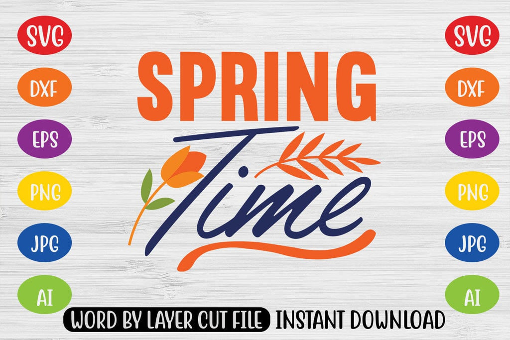 Spring Time SVG - So Fontsy