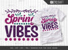 Spring Vibes SVG Cut File, Welcome Spring Svg, Spring Svg, Hello Spring ...