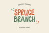 Spruce Branch - Playful Font - So Fontsy