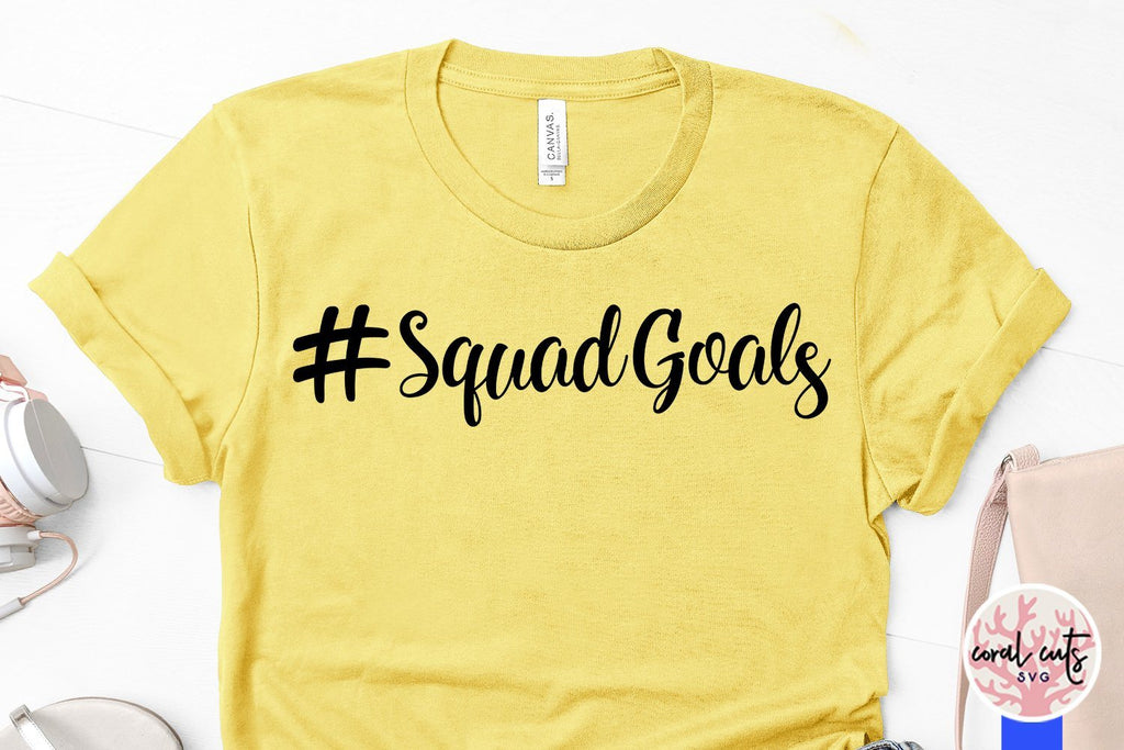 Squad Goals - So Fontsy