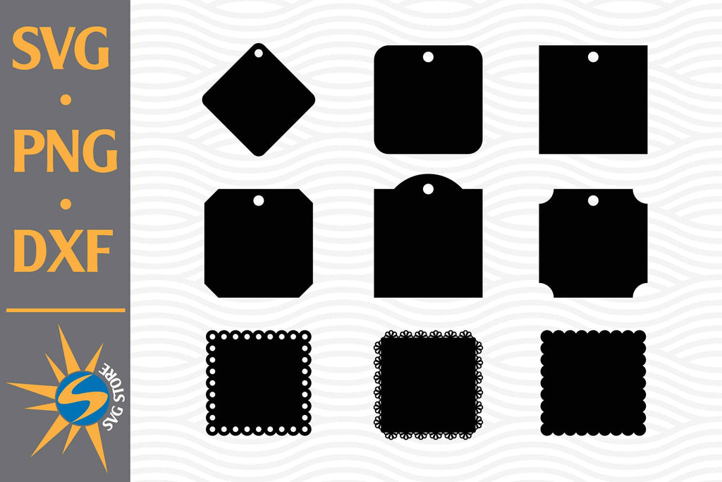 Square Tag SVG, PNG, DXF Digital Files Include - So Fontsy