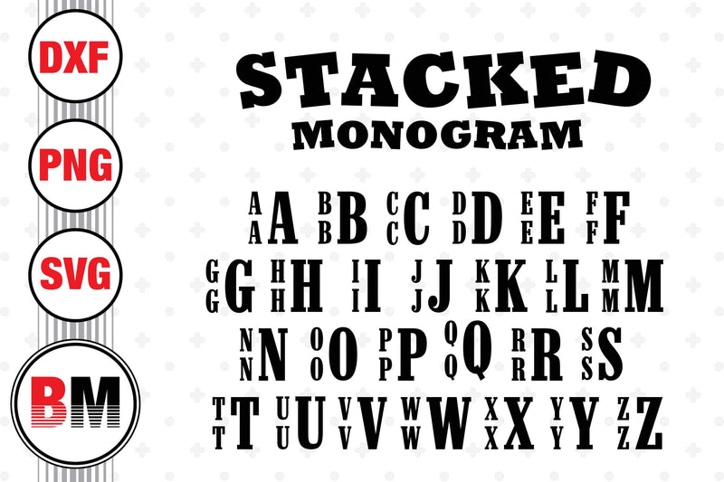 Stacked Monogram Font SVG, PNG, DXF Files - So Fontsy
