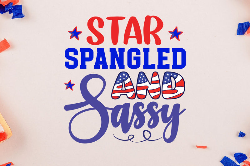 Star spangled and sassy SVG - So Fontsy