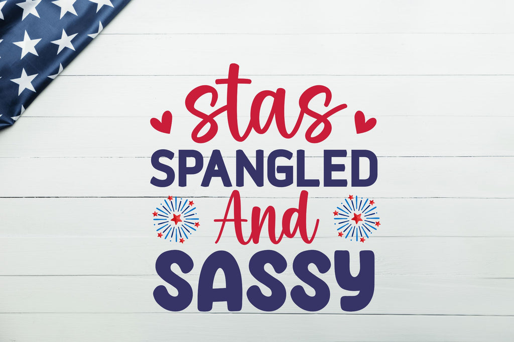 Star spangled and sassy SVG - So Fontsy
