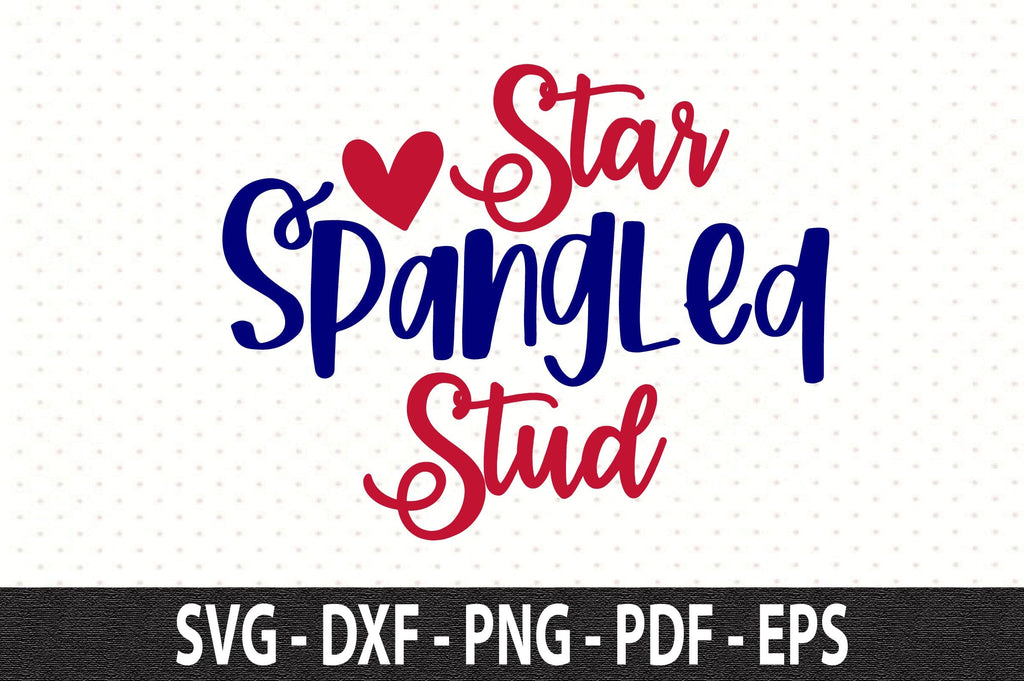 Star Spangled Stud svg - So Fontsy