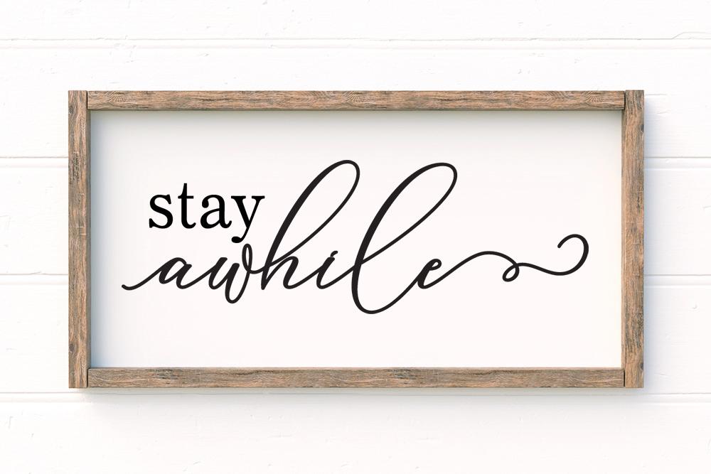 Stay Awhile | Guest Room Sign SVG - So Fontsy