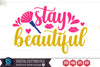 Stay beautiful SVG, Stay beautiful - So Fontsy