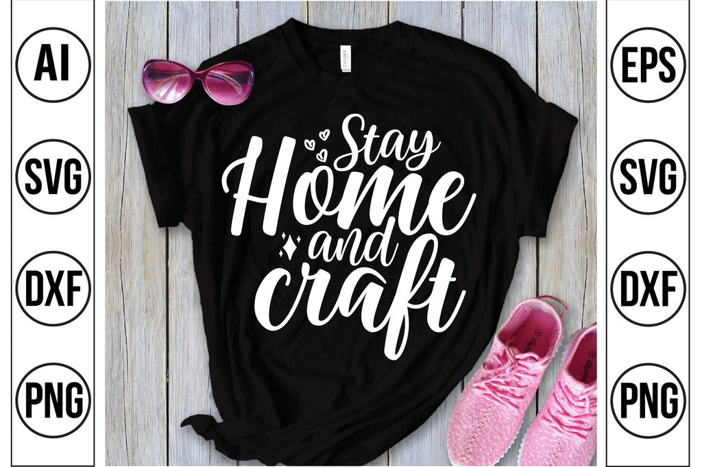 Stay home and craft SVG - So Fontsy