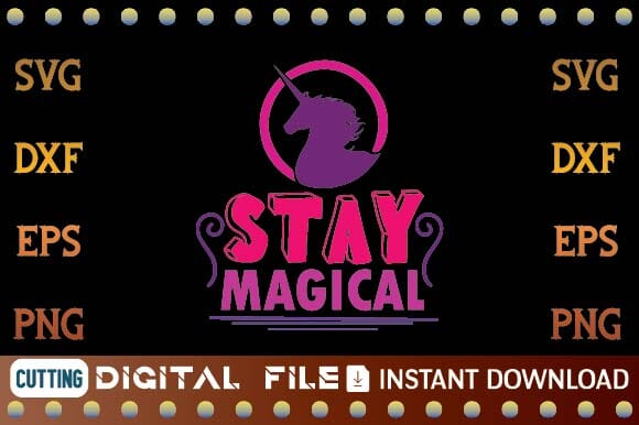 stay magical svg - So Fontsy