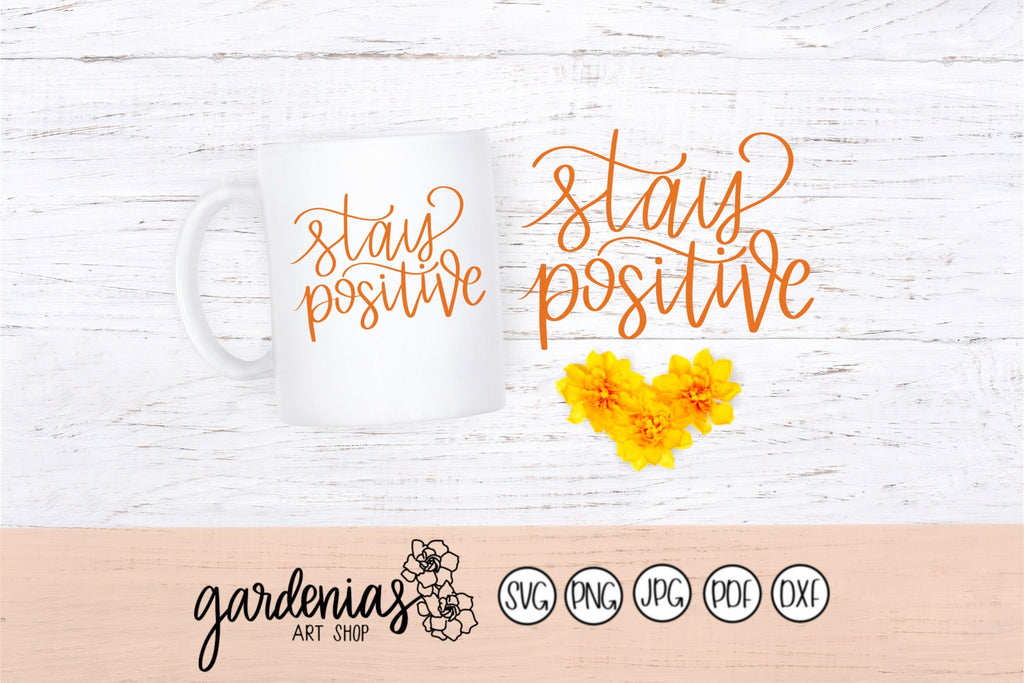 Stay Positive - So Fontsy