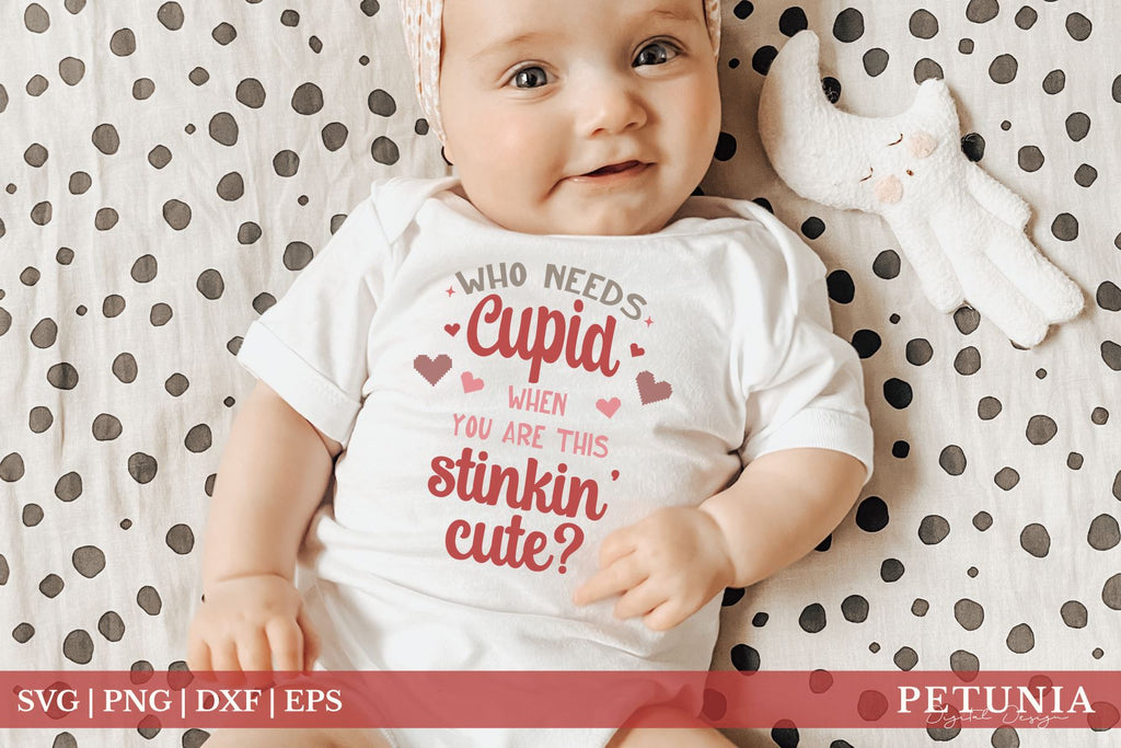 Stinkin' Cute SVG | Funny Valentine's Day Baby SVG - So Fontsy