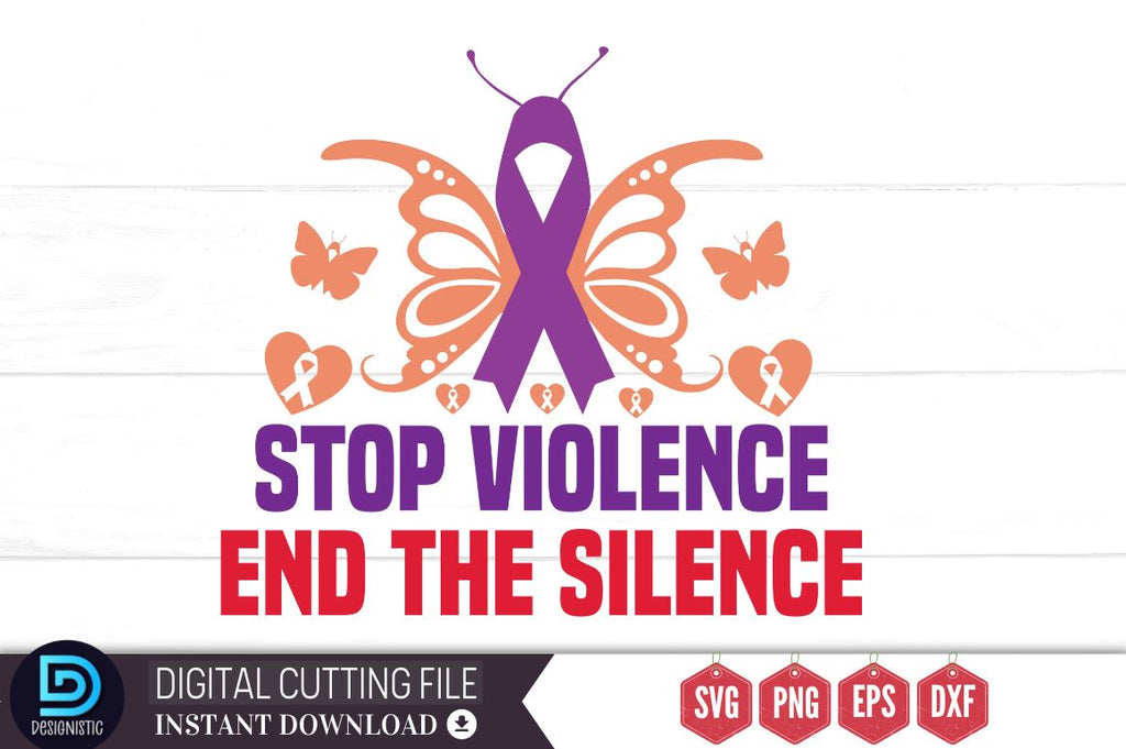 Stop violence end the silence SVG, Stop violence end the silence - So ...
