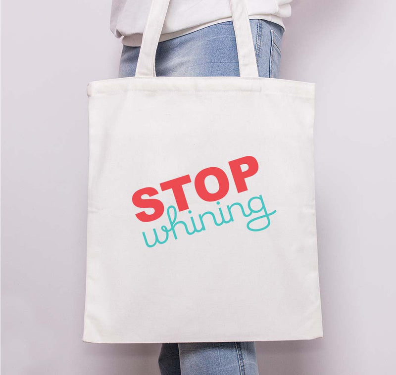 Stop Whining, Woman Up (2 versions), Be a diamond in a rhinestone world ...