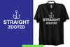 STRAIGHT ZOOTED- t shirt - So Fontsy