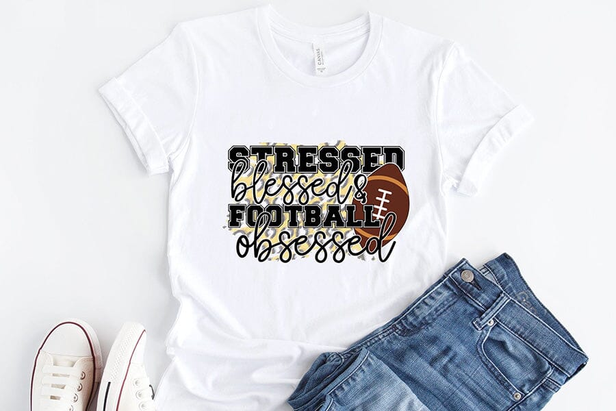 Stressed Blessed & Football Obsessed PNG Sublimation - So Fontsy