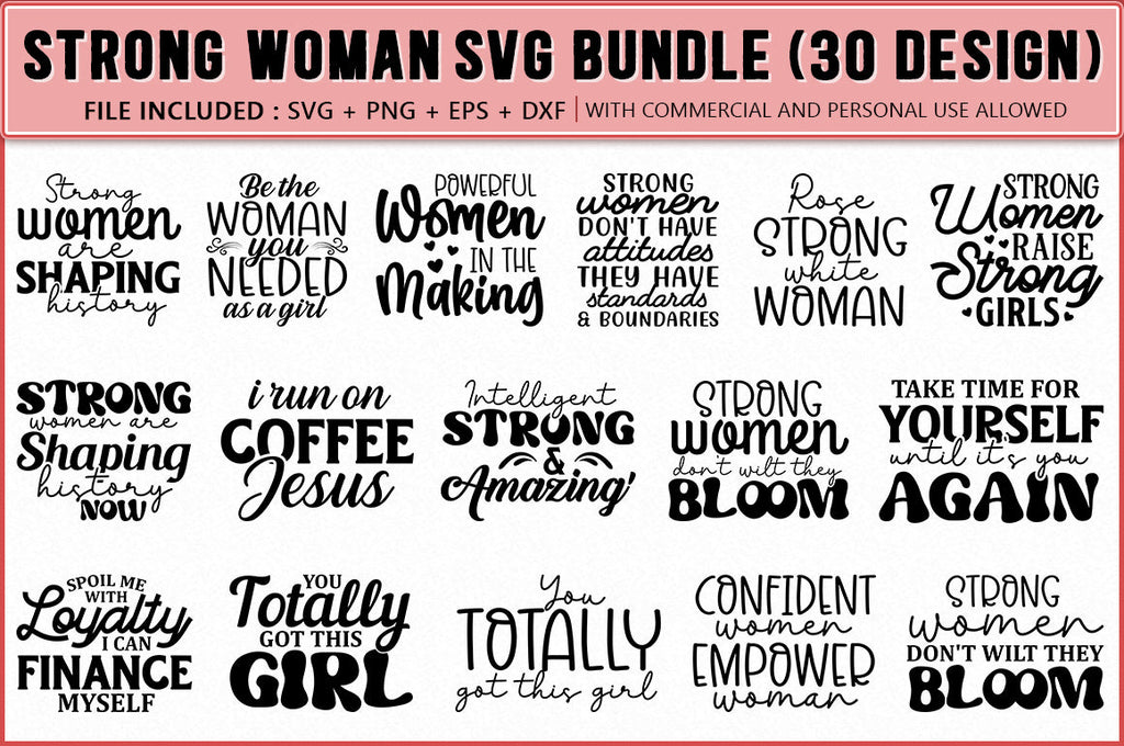 Strong Woman 30 Designs SVG Bundle - So Fontsy
