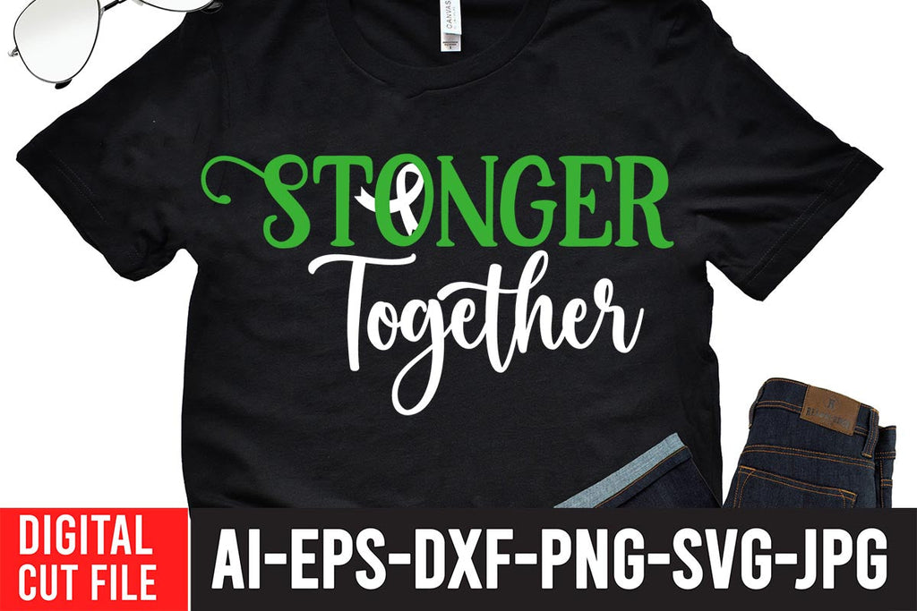Stronger Together SVG Cut File - So Fontsy