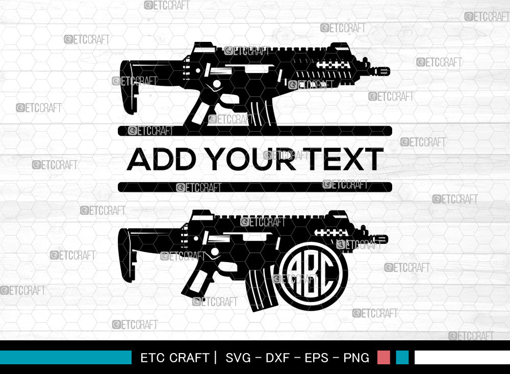 Submachine Gun Monogram SVG, Split Monogram SVG, SR5-A5 Submachine Gun ...