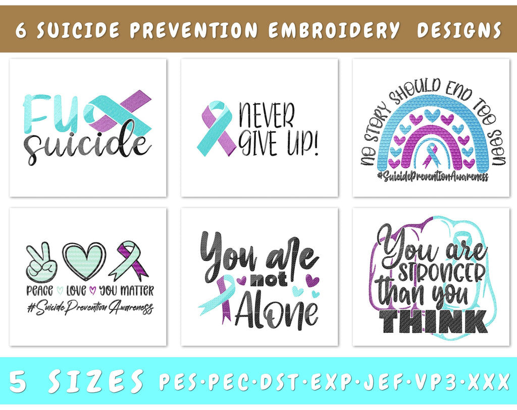 Suicide Prevention Embroidery Designs Bundle - 6 Designs, Suicide ...