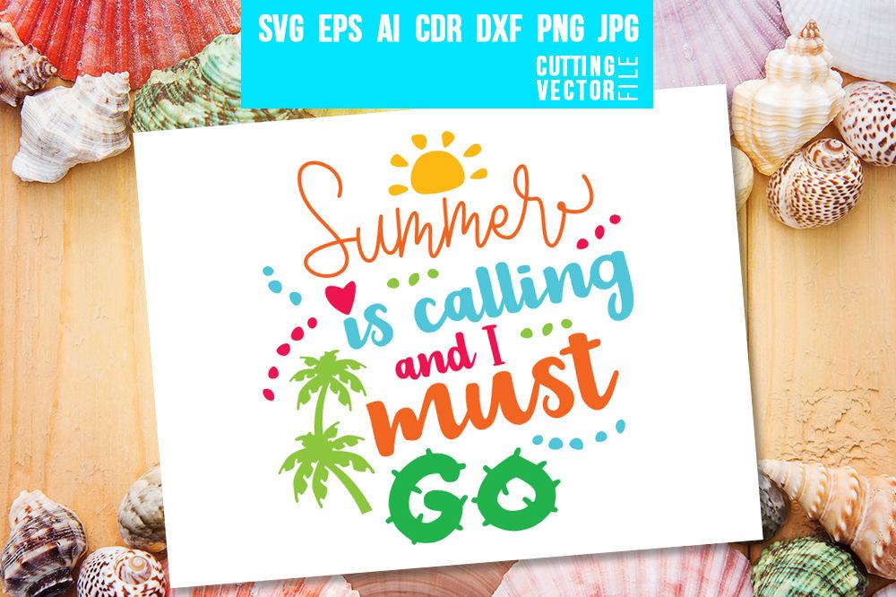 Summer is Calling SVG - So Fontsy