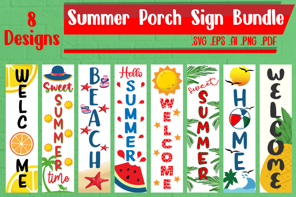 Summer Porch Sign Bundle - svg eps ai png pdf - So Fontsy