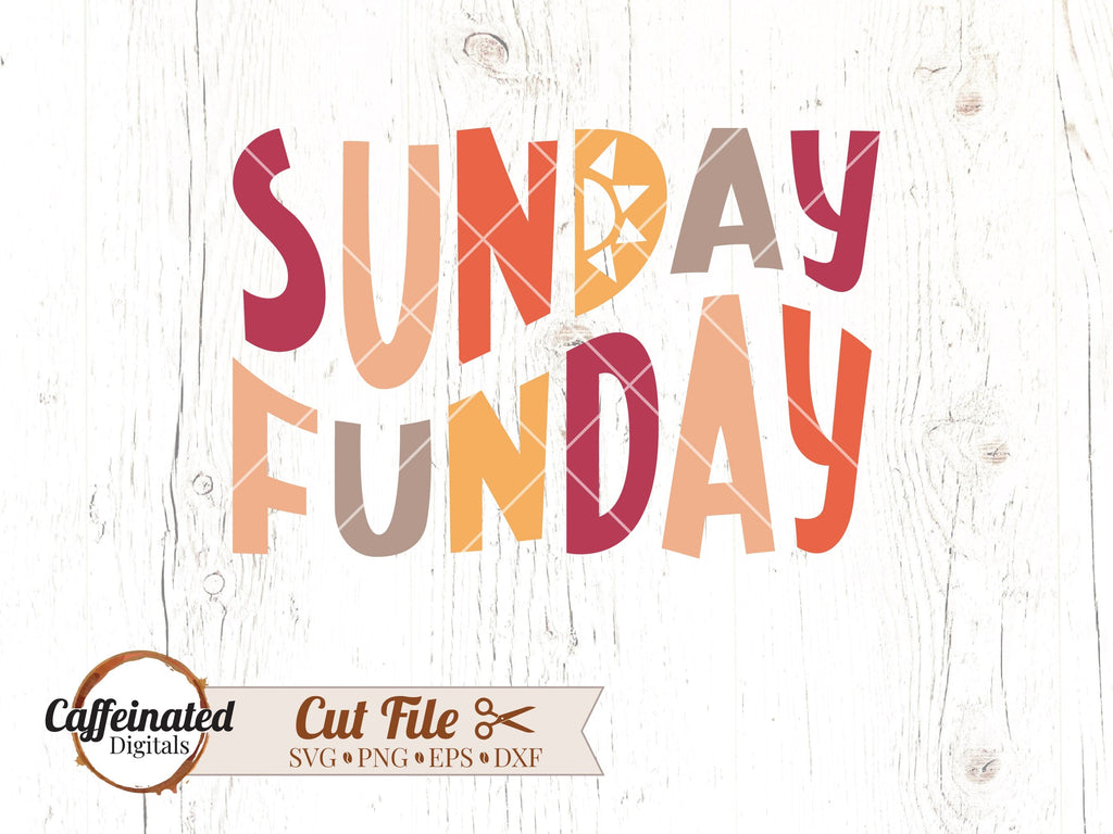 Sunday Funday SVG - So Fontsy