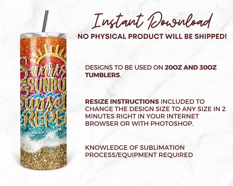 Sunrise, Sunburn, Sunset, Repeat, 20oz Skinny Tumbler, Sublimation ...