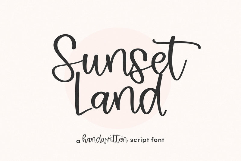 Sunset Land - Handwritten Script Font - So Fontsy