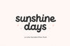 Sunshine Days - Cute Script Font - So Fontsy
