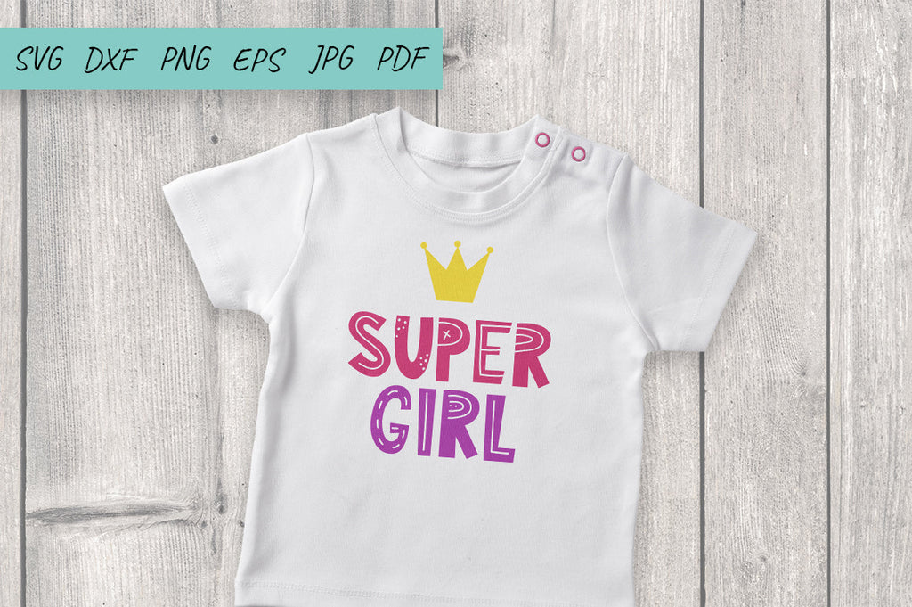Super girl SVG, Girl t-shirt SVG - So Fontsy