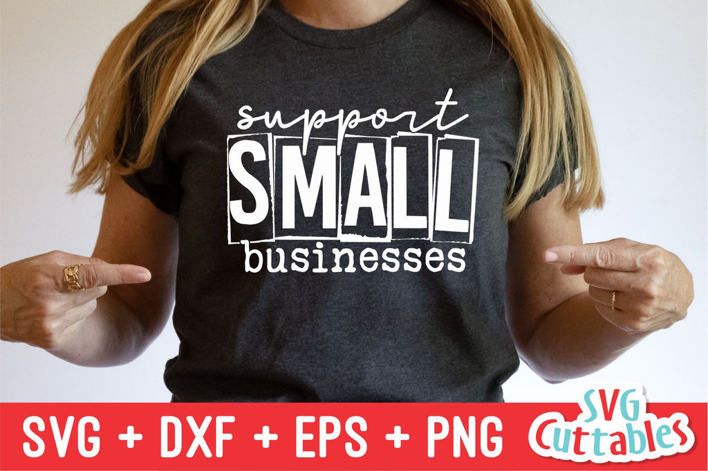 Support Small Businesses svg - Cut File - Small Business - svg - dxf ...