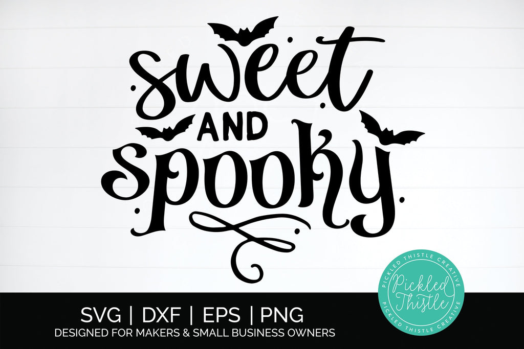Sweet And Spooky Halloween SVG - So Fontsy