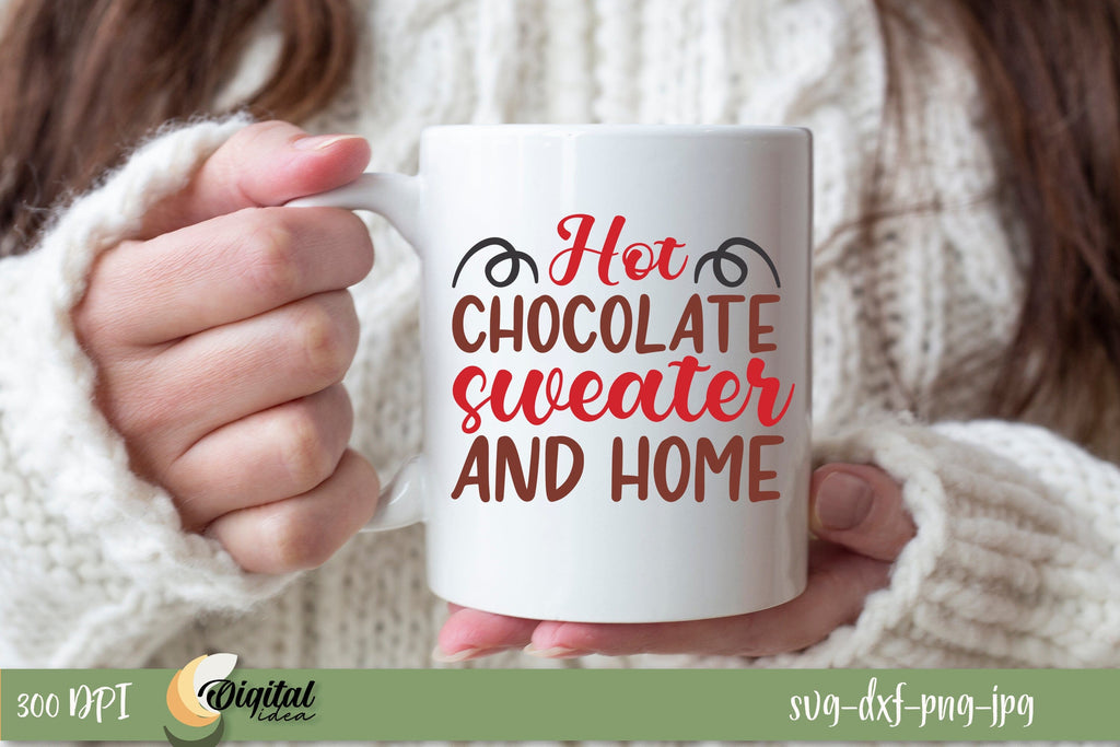Sweet Hot Chocolate SVG. Hot Chocolate Mug Design SVG. - So Fontsy